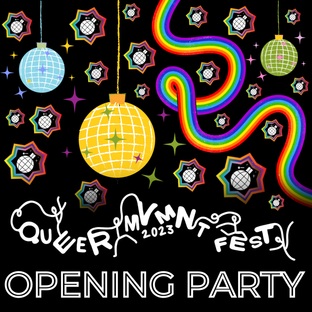 Queer Mvmnt Fest 2023: Opening Celebration & Fundraiser - DISCO RIOT